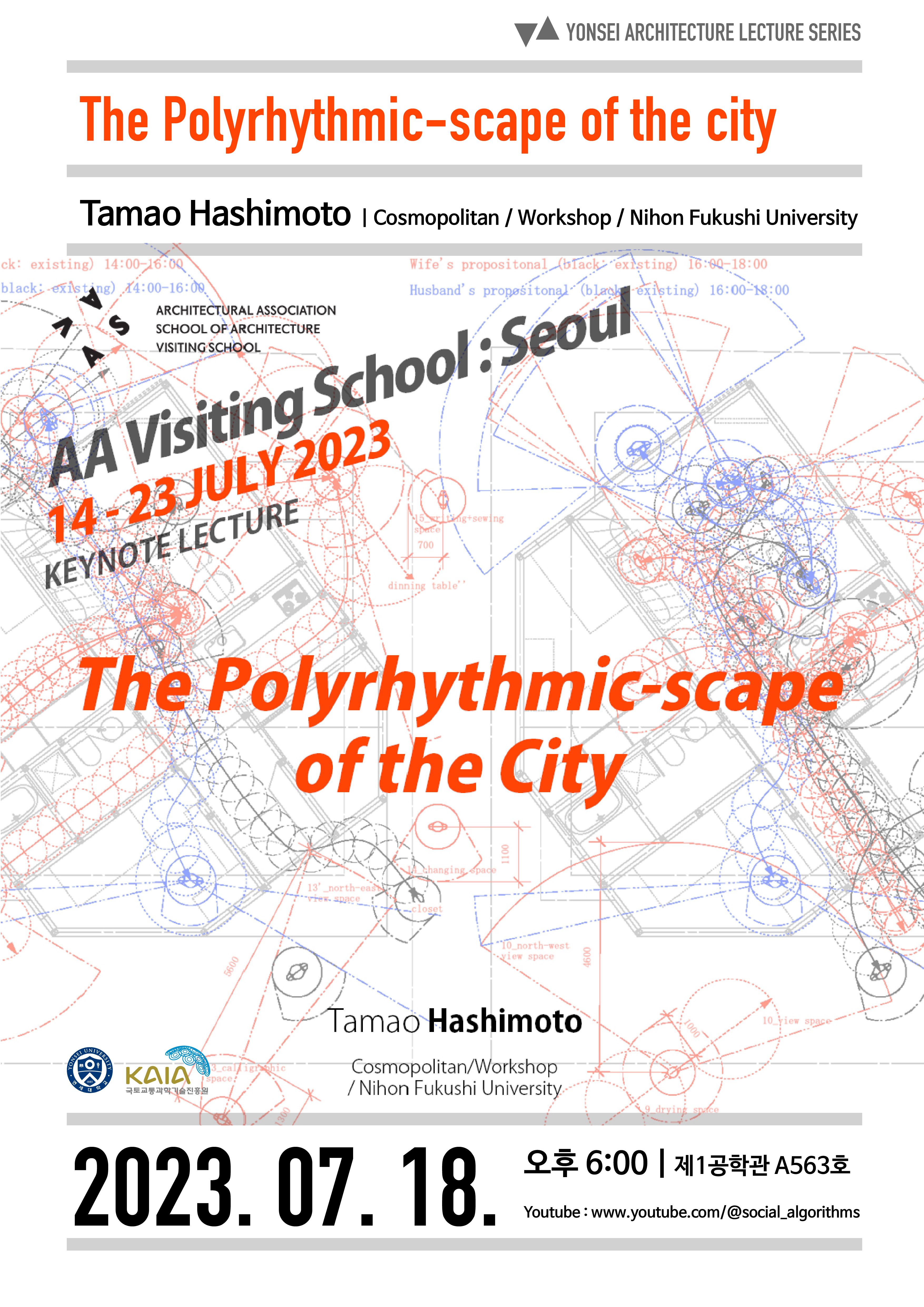 The Polyrhythmic-scape of the city — Yonsei University Department of Architecture and ...